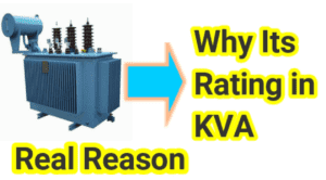 Why transformer Rated in KVA | Electrical4u