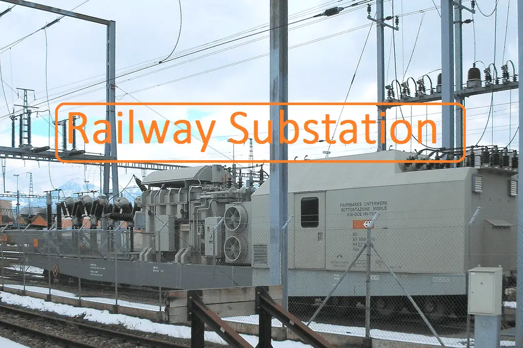 Railway substation | Electrical4u