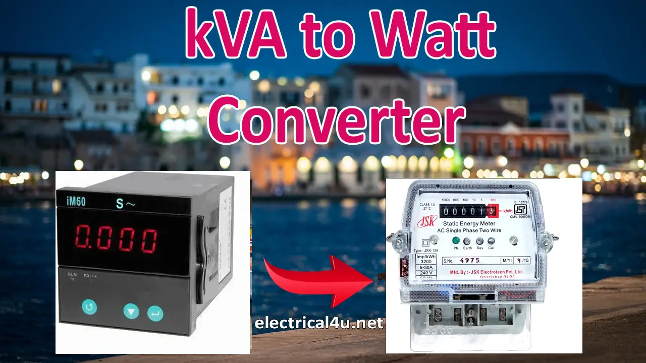 KVA To Watt Conversion Calculator kVA To W Electrical4u KVA To Watt Conversion Calculator kVA To W Electrical4u