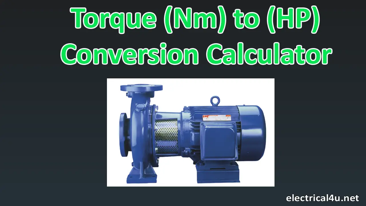 Torque Nm To Horsepower HP Electrical4u Torque Nm To Horsepower HP Electrical4u